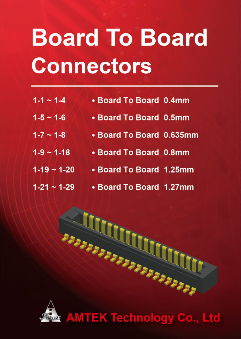 Board to Board – Amtek Technology Co.,Ltd.